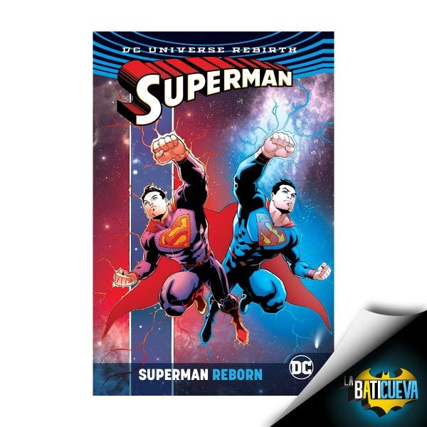 SUPERMAN REBORN REBIRTH - LA BATICUEVA TIENDA